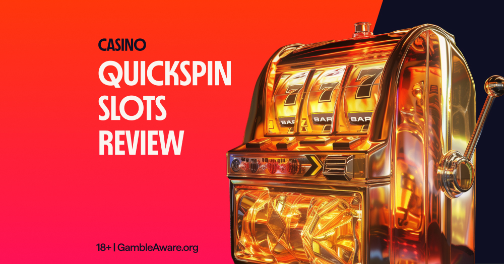 Quickspin Slots Review | Betano